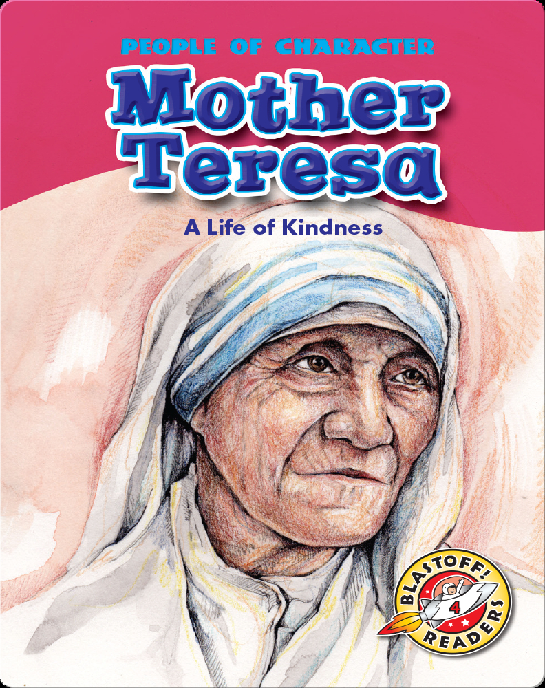 Mother Teresa: A Life of Kindness Children's Book by Ellen Weiss ...
