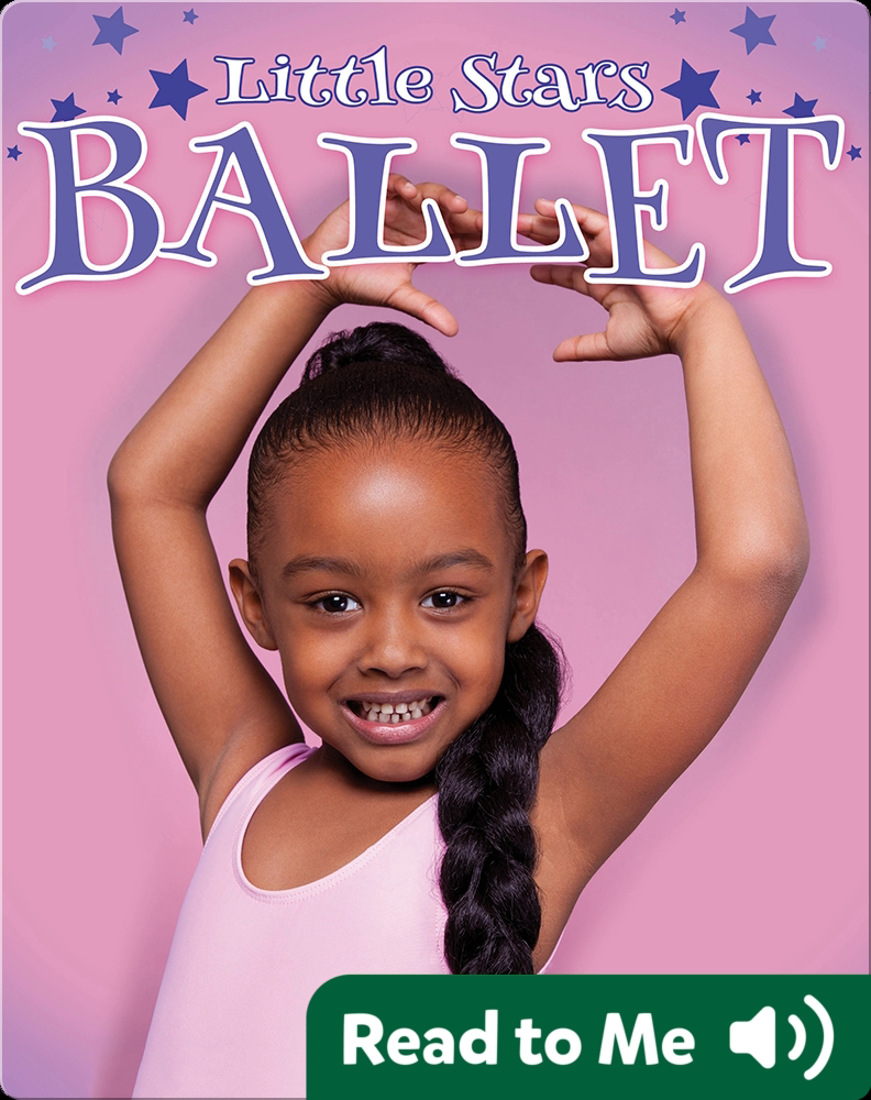 Little Stars Ballet Book by Taylor Farley | Epic