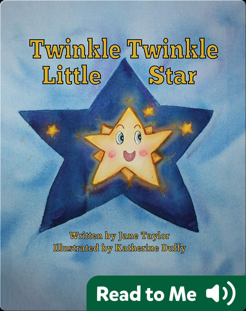 Twinkle, Twinkle Little Star Book by Jane Taylor | Epic