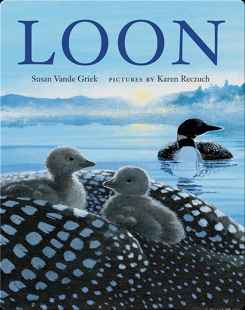 Loon Book by Susan Vande Griek | Epic