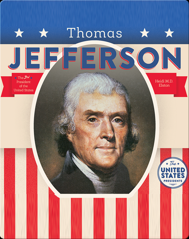 Thomas Jefferson Book by Megan M. Gunderson | Epic