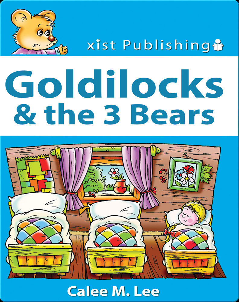 Goldilocks & the Three Bears Book by Calee M. Lee | Epic