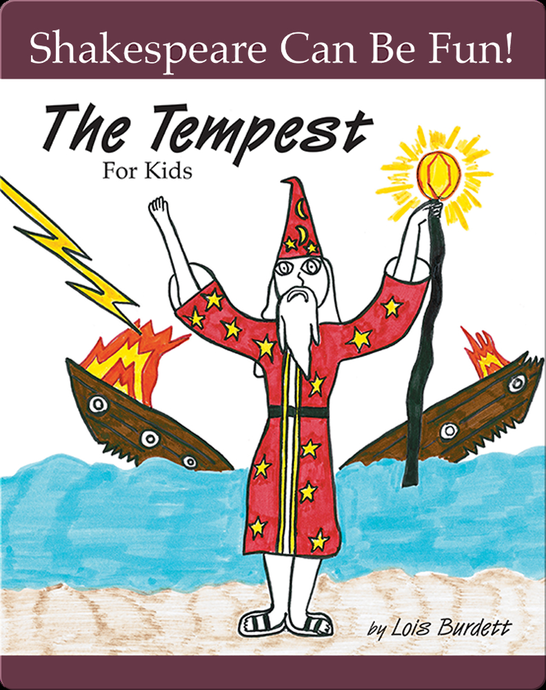 The Tempest for Kids Book by Lois Burdett | Epic