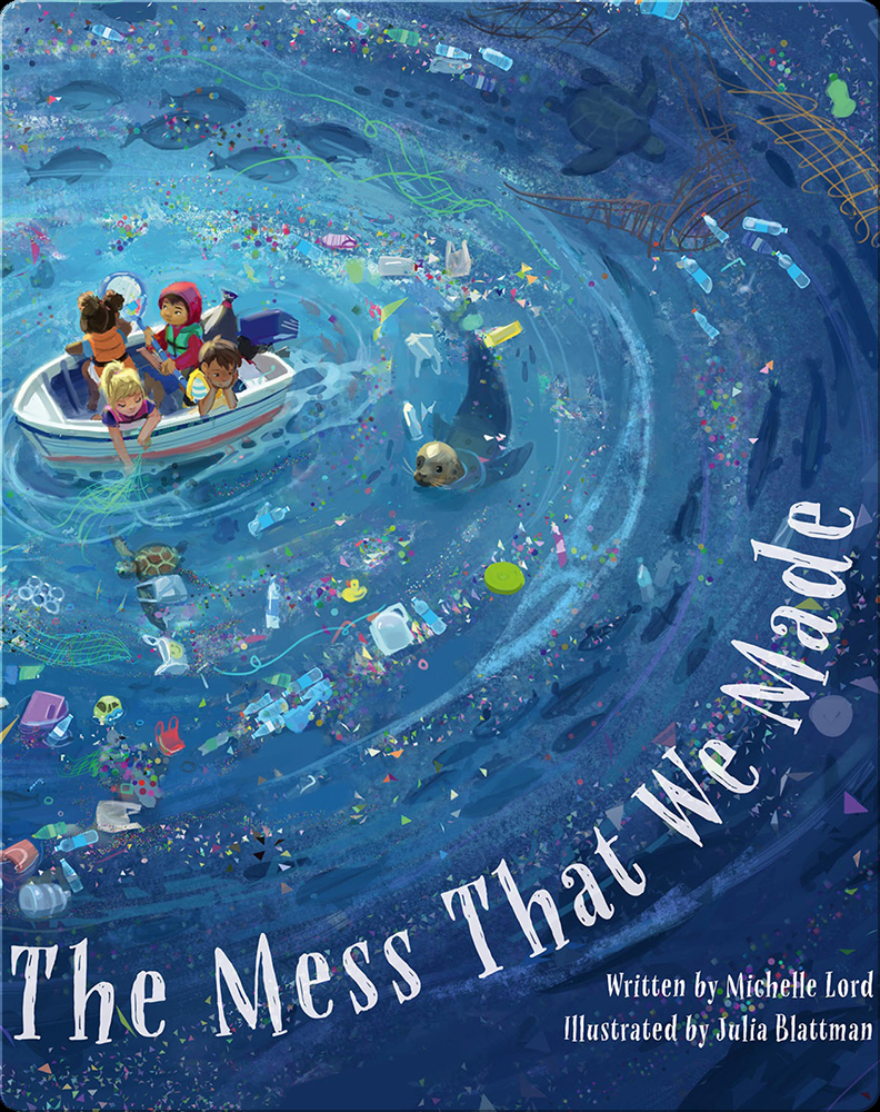 The Mess That We Made Children's Book by Michelle Lord With ...