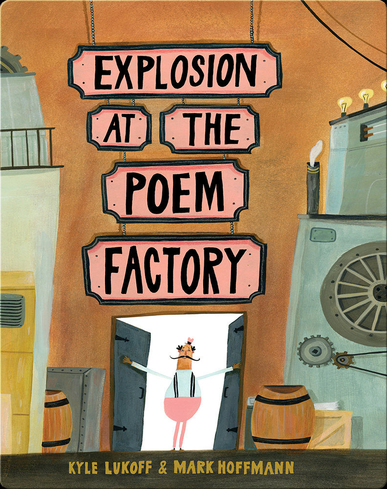 Explosion at the Poem Factory Children's Book by Kyle Lukoff With ...