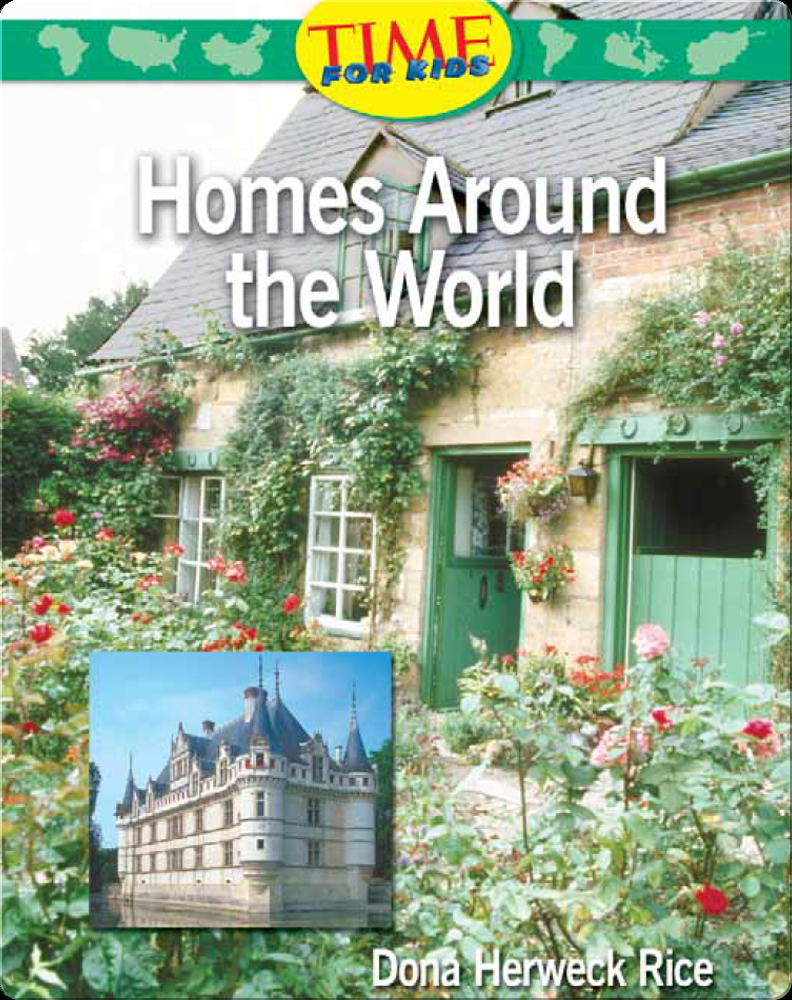 Homes Around the World Book by Dona Herweck Rice | Epic