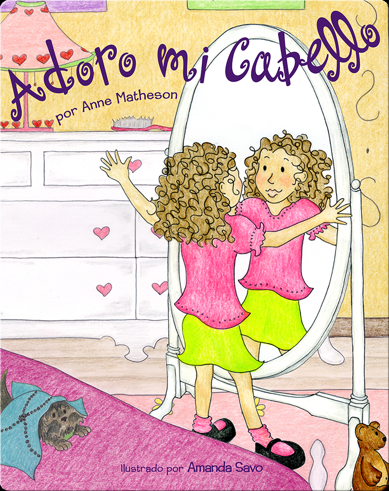 Adoro Mi Cabello Book by Anne Matheson | Epic
