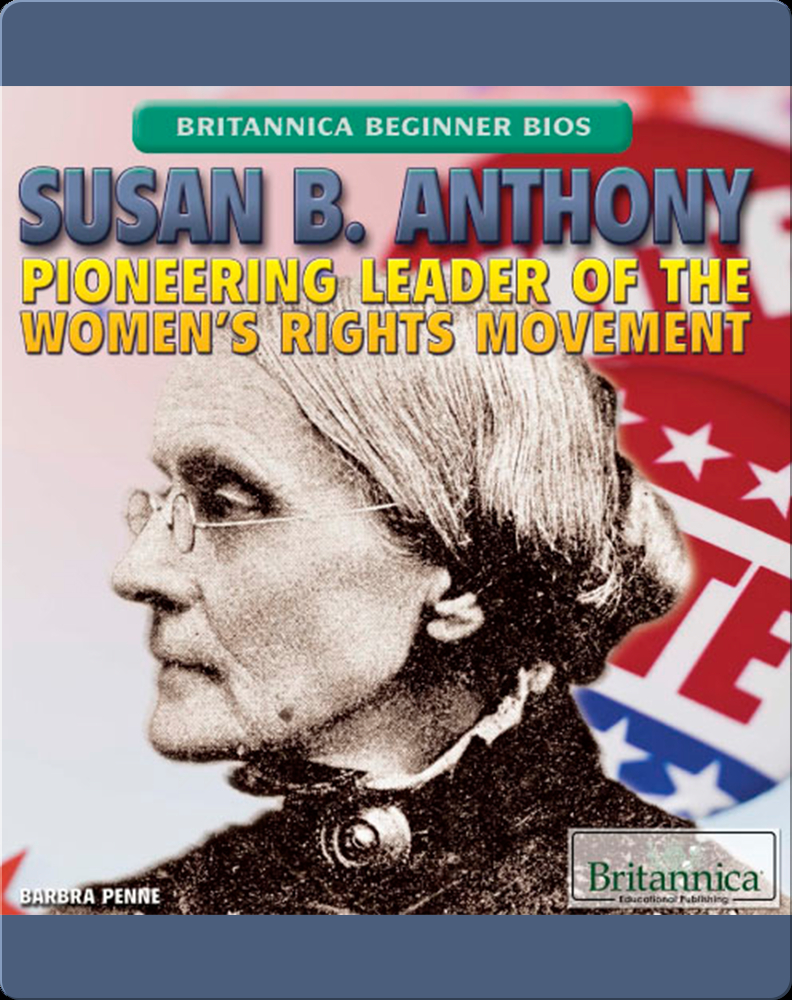 Susan B. Anthony Book by Barbra Penn | Epic