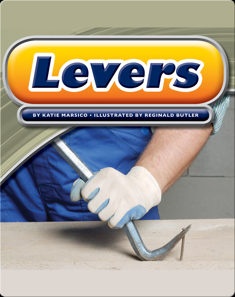 Levers Book by Katie Marsico | Epic