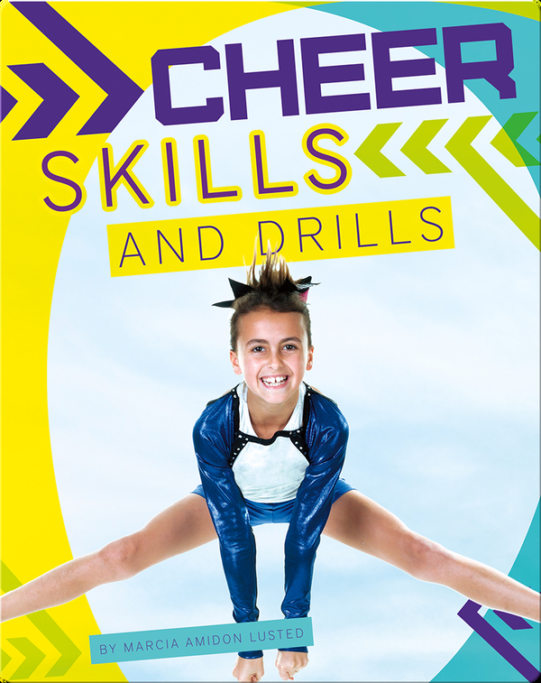 Cheer Skills and Drills Children's Book by Marcia Amidon Lusted ...