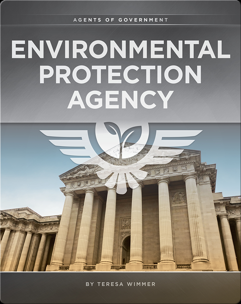 Environmental Protection Agency Book by Teresa Wimmer | Epic
