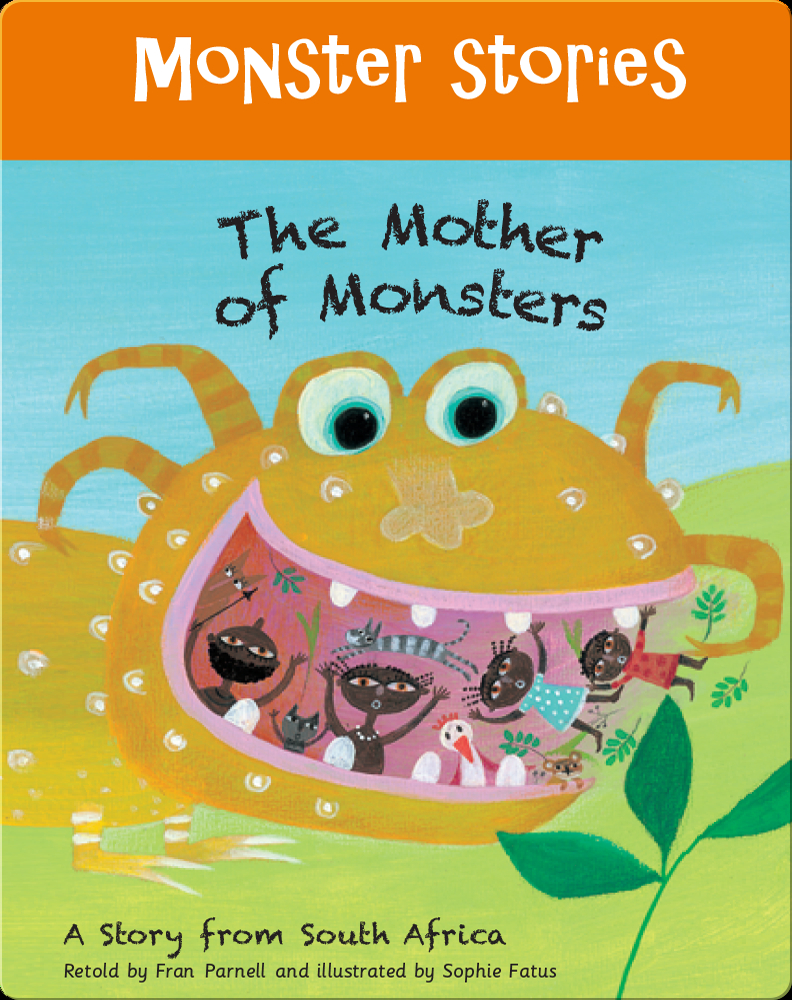 Monster Stories: The Mother of Monsters Children's Book by Fran Parnell ...