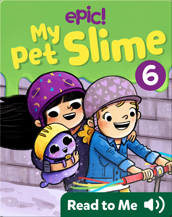 My Pet Slime Book 6: Cosmo to the Rescue Children's Book by Courtney ...