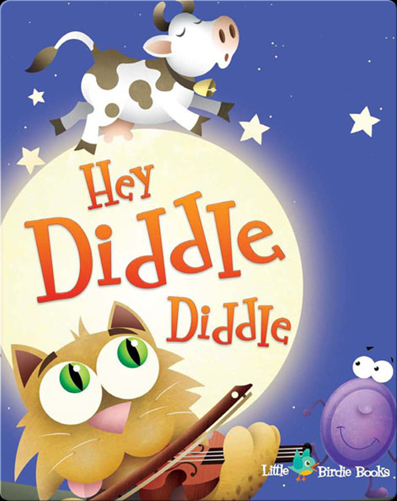 Hey Diddle Diddle Book by Rourke Educational Media | Epic