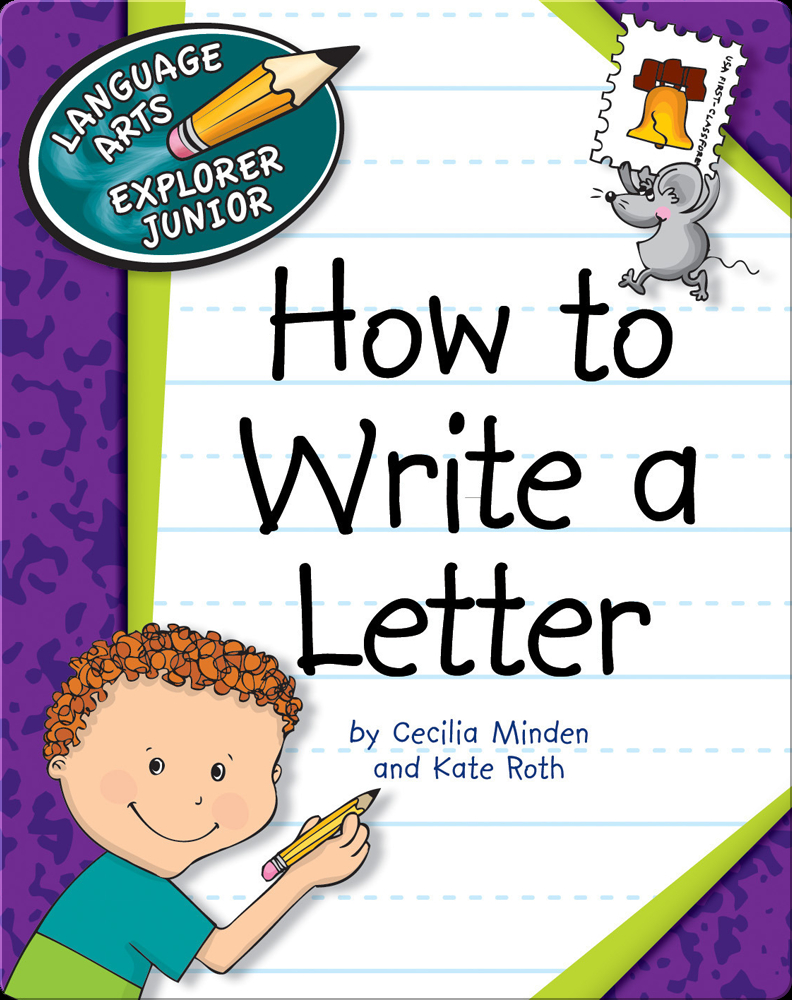How to Write a Letter Children's Book by Cecilia Minden | Discover ...