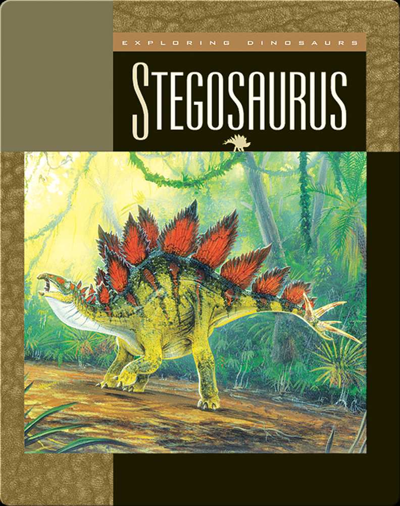 Stegosaurus Book by Susan H. Gray | Epic