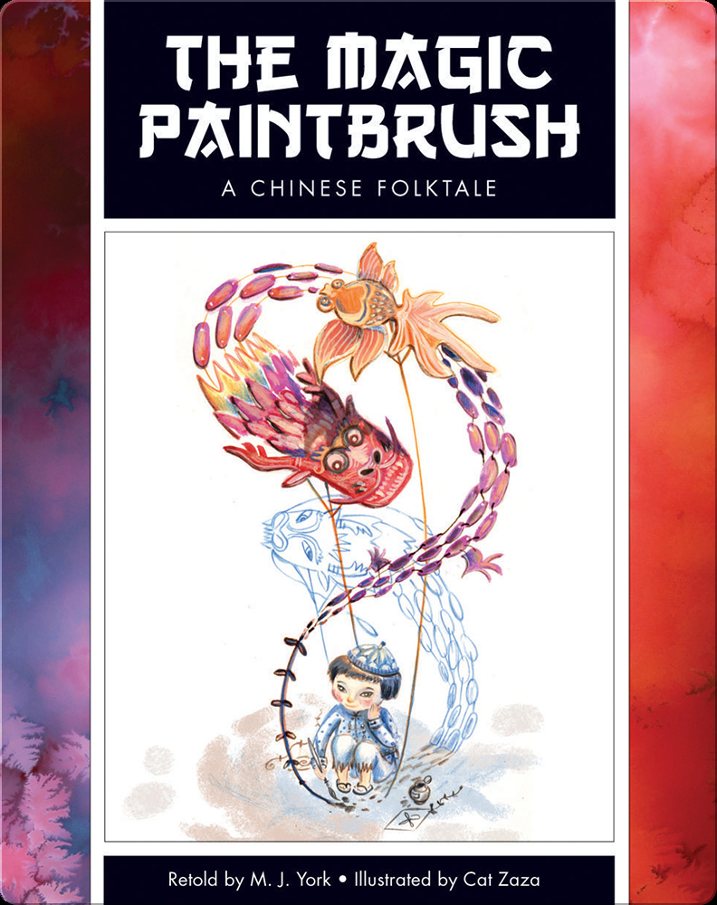 The Magic Paintbrush: A Chinese Folktale Children's Book by M. J. York ...