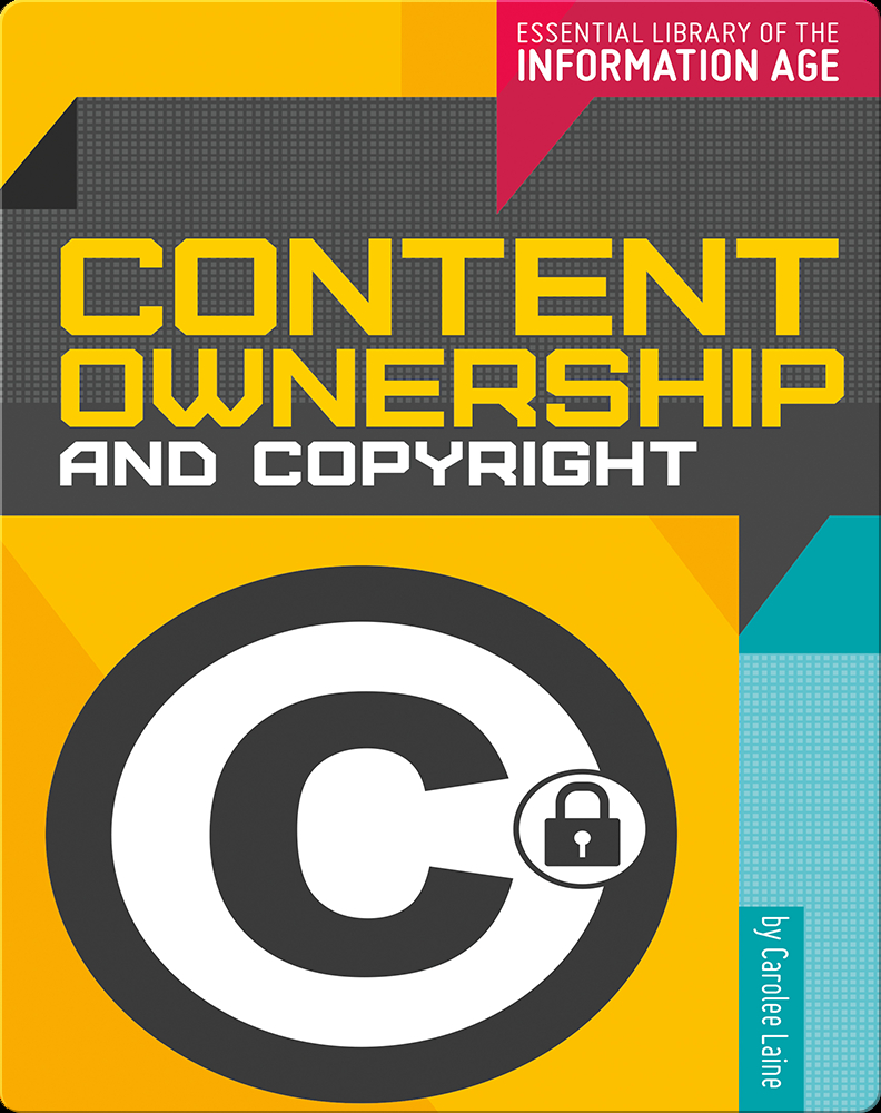 Content Ownership and Copyright Book by Carolee Laine | Epic