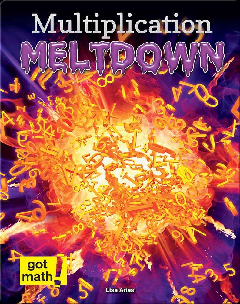 Multiplication Meltdown Book by Lisa Arias | Epic