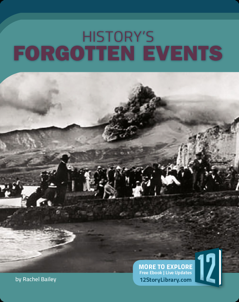 History’s Forgotten Events Book by Rachel Bailey | Epic