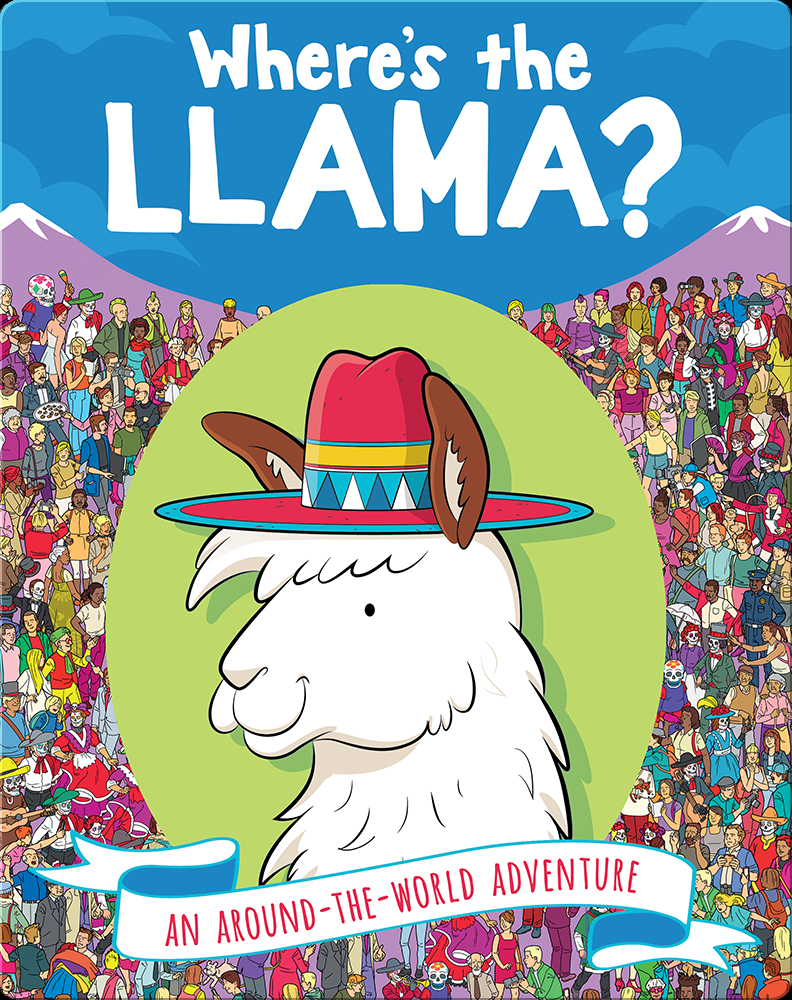 Where's the Llama? Book by Paul Moran, Gergely Forizs | Epic