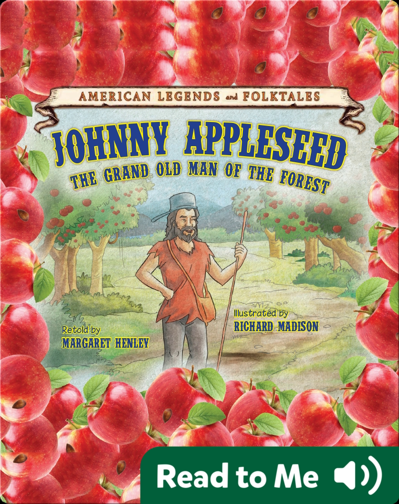 Johnny Appleseed: The Grand Old Man of the Forest Book by Margaret ...