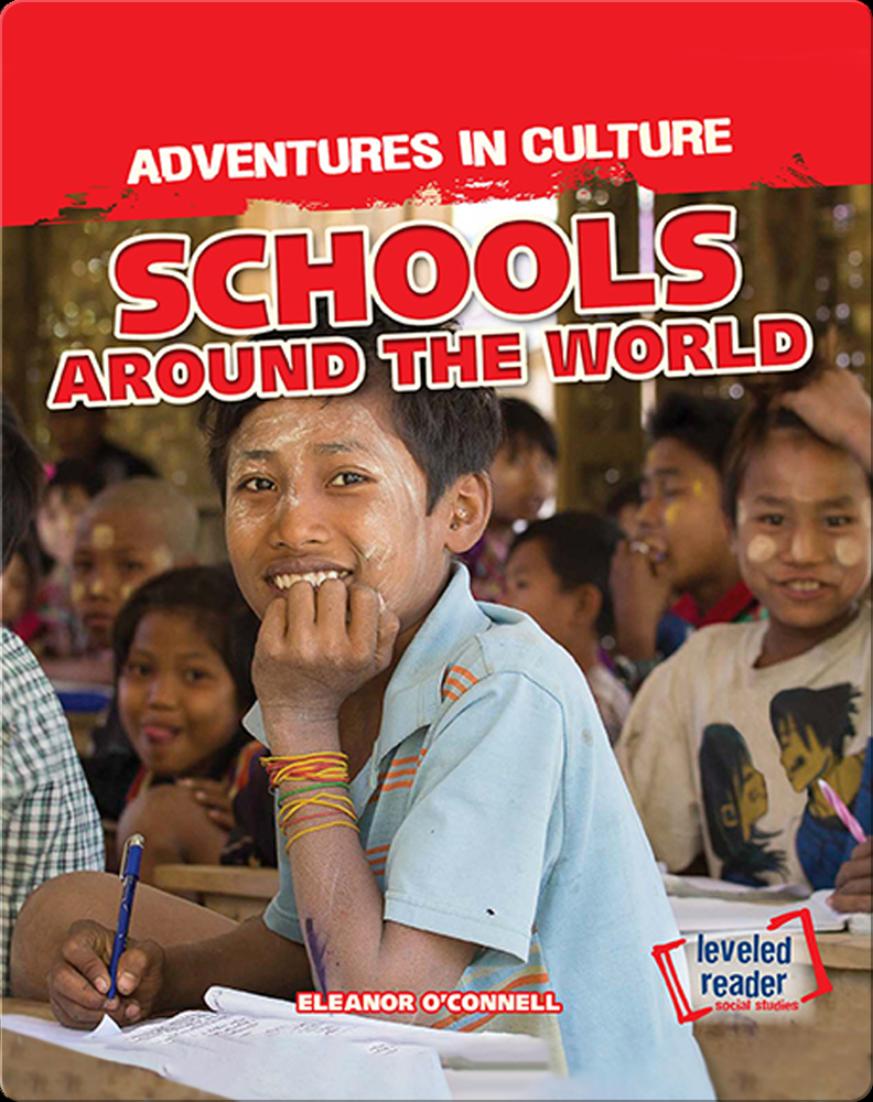 Schools Around the World Children's Book by Eleanor O'Connell ...
