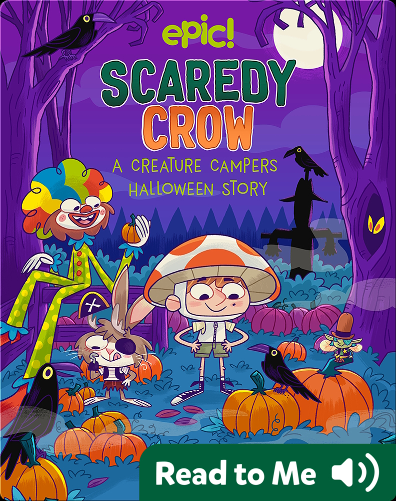 Creature Campers: Scaredy Crow Book by Joe McGee | Epic