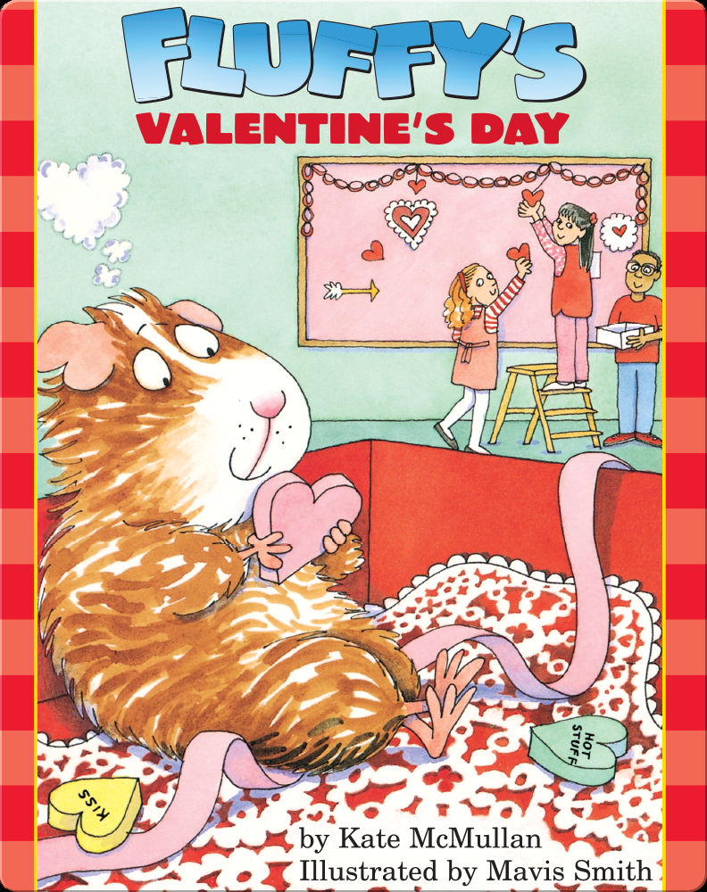 Fluffy's Valentine's Day Book by Kate McMullan | Epic