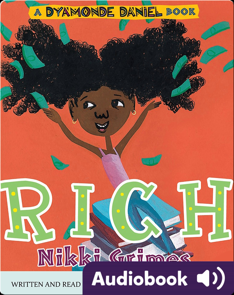 Rich: A Dyamonde Daniel Book Children's Audiobook by Nikki Grimes ...