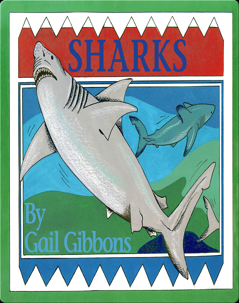 Sharks Book by Gail Gibbons | Epic