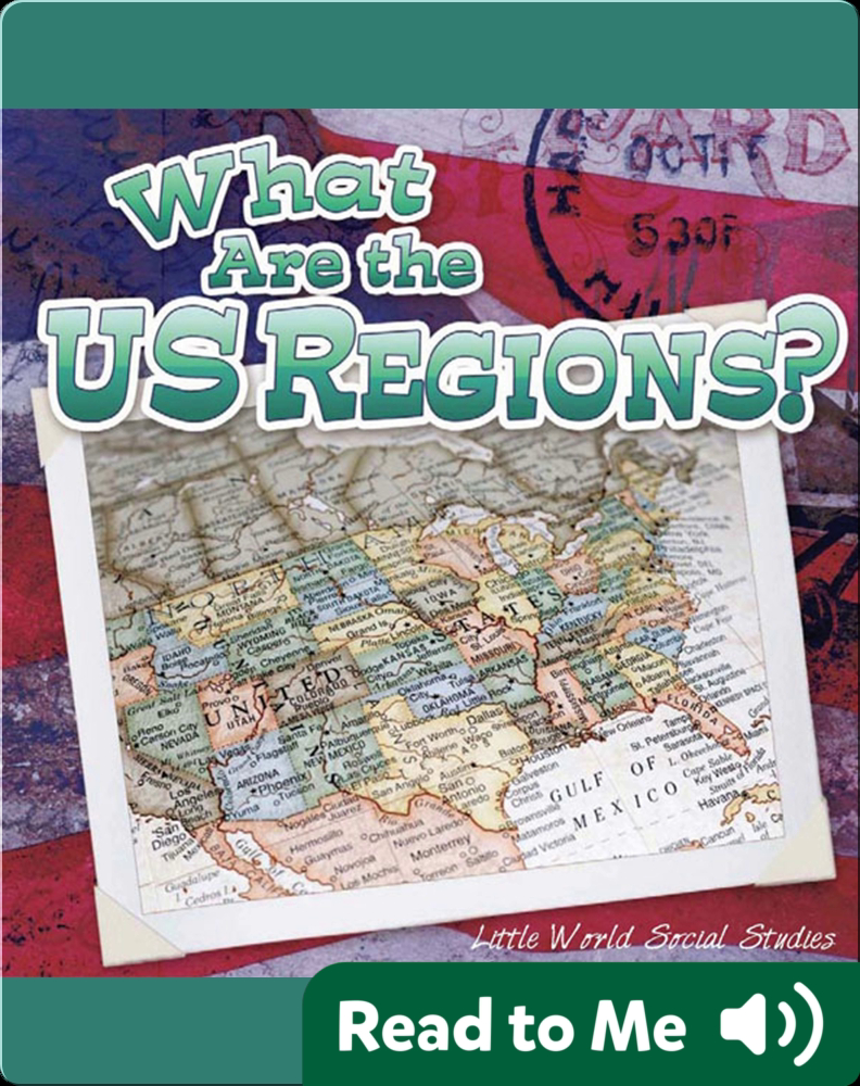 What Are The US Regions? Children's Book by Maureen Robins | Discover ...