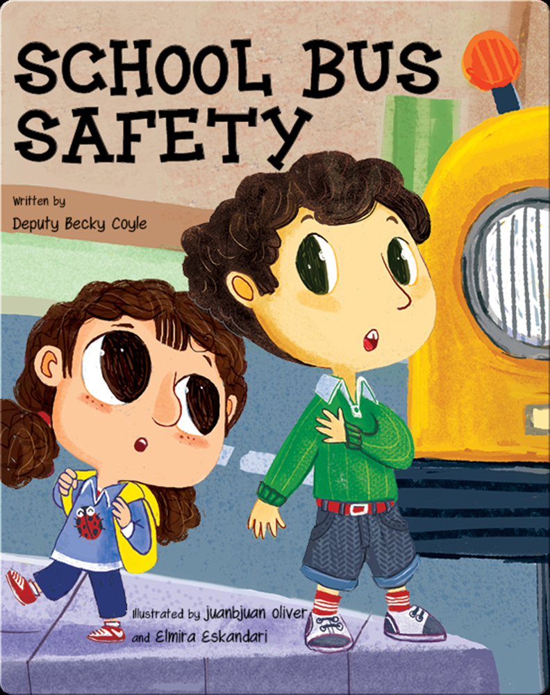 School Bus Safety Book by Becky Coyle | Epic