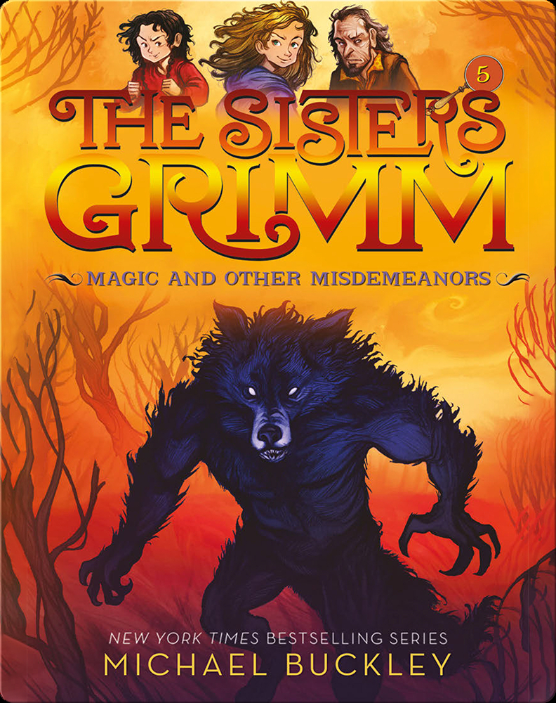 The Sisters Grimm Book 5: Magic and Other Misdemeanors Book by Michael ...