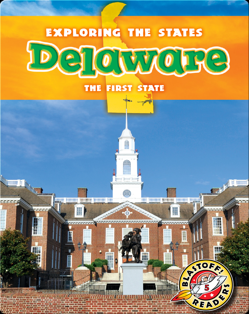 Exploring the States: Delaware Book by Emily Schnobrich | Epic