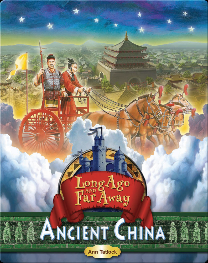 Ancient China Book by Ann Tatlock | Epic