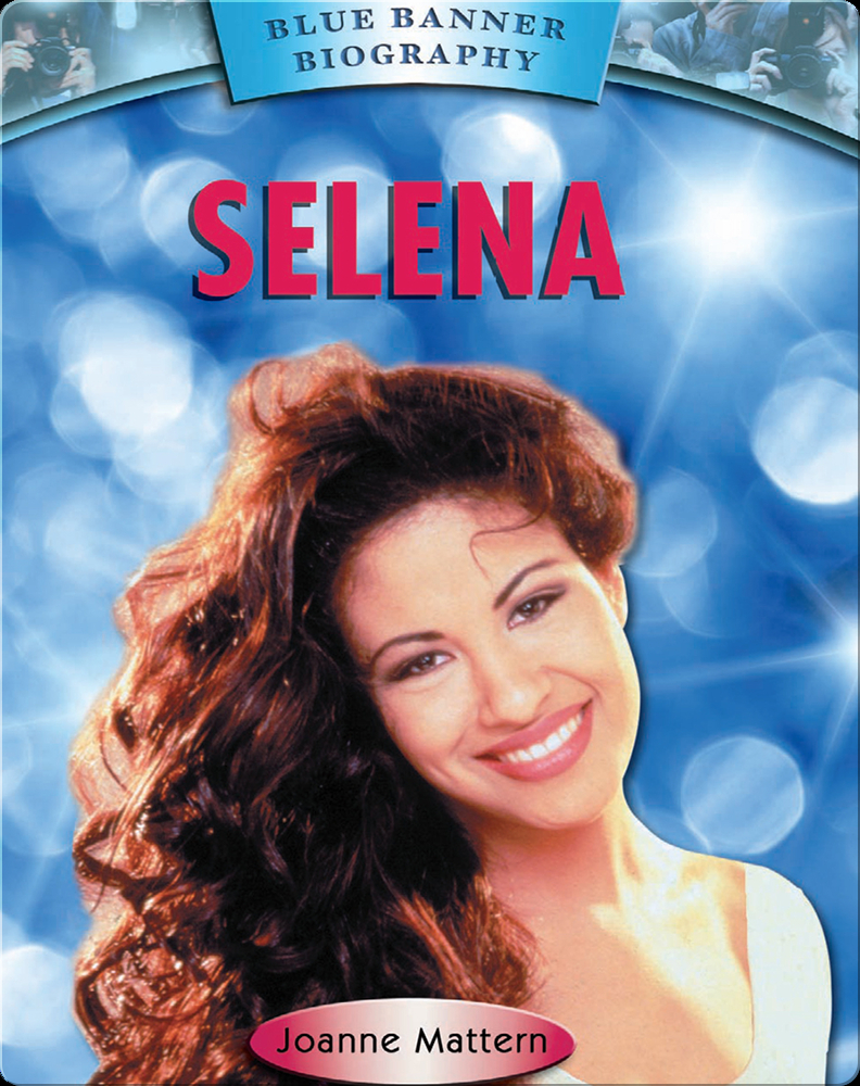 Selena Book by Joanne Mattern | Epic