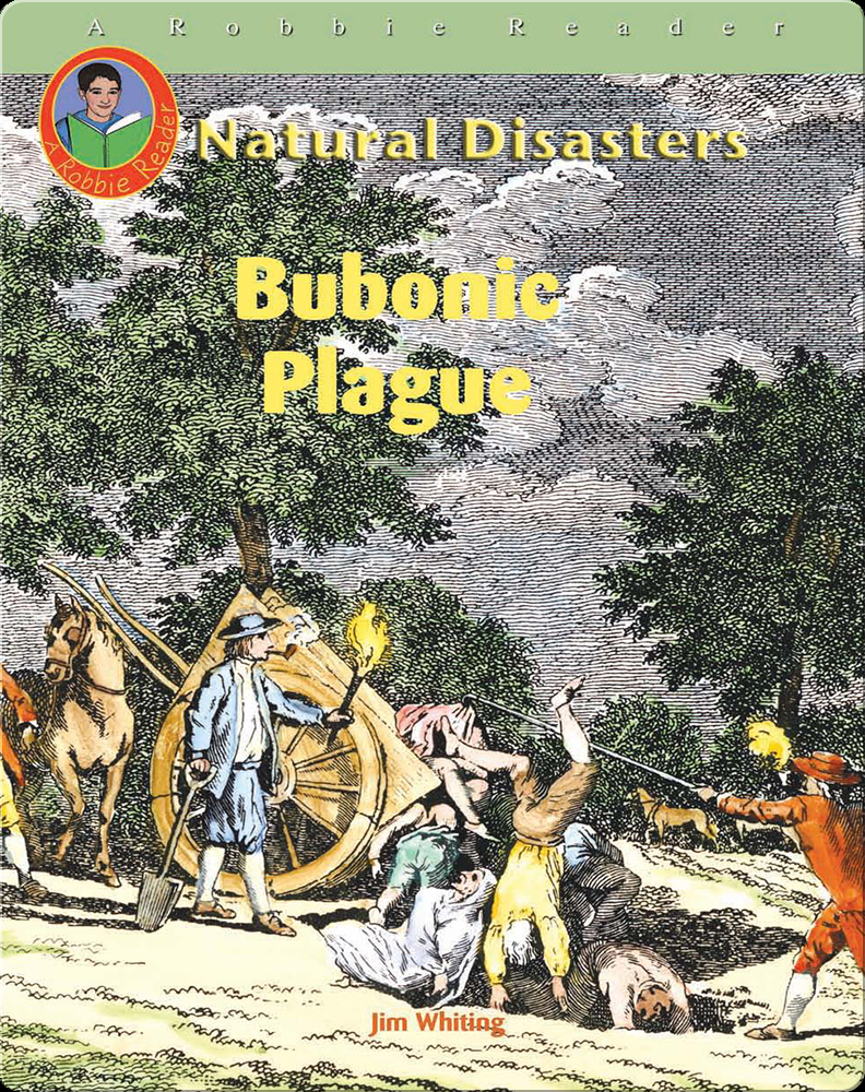 Bubonic Plague Book by Jim Whiting | Epic