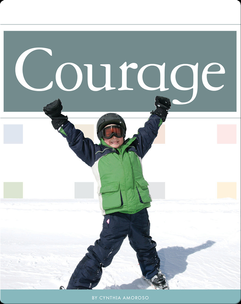 Courage Book by Cynthia Amoroso | Epic