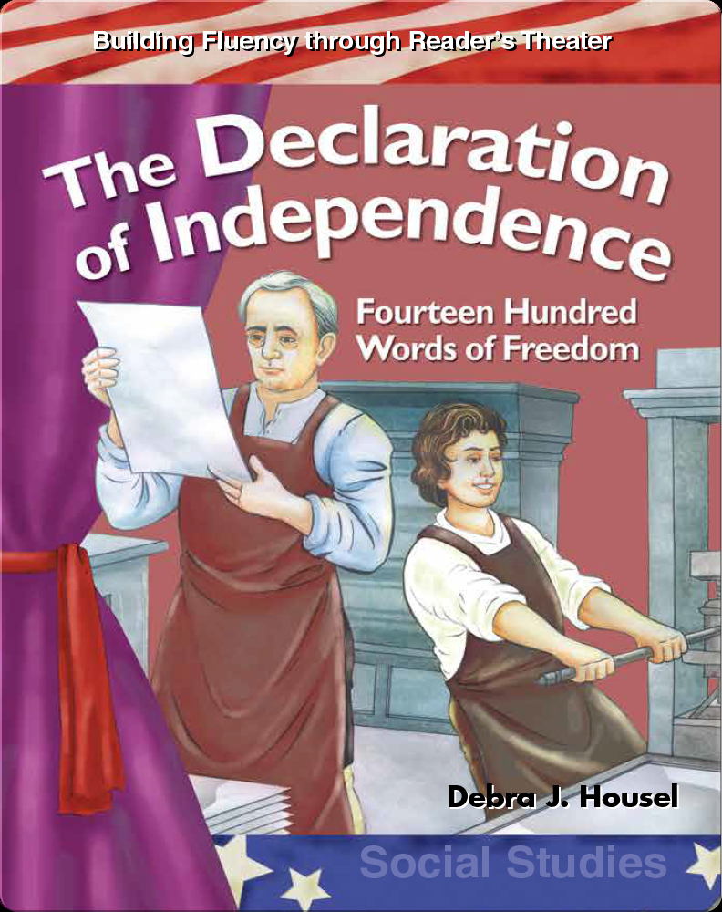 The Declaration of Independence Book by Debra J. Housel, Debra Housel ...