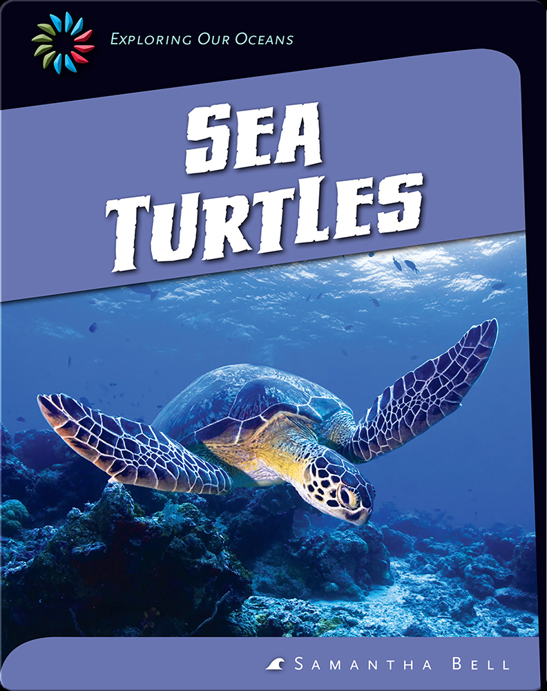 Sea Turtles Book by Samantha Bell | Epic