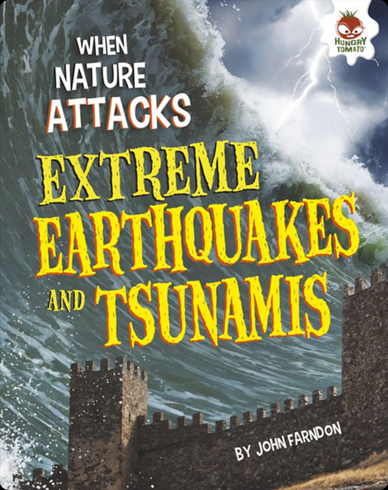 Extreme Earthquakes and Tsunamis Book by John Farndon | Epic