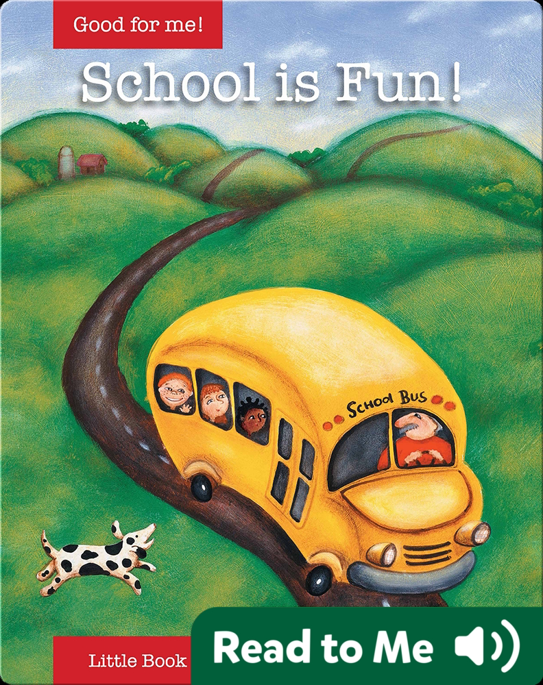 School is Fun! Book by Cydney Weingart | Epic