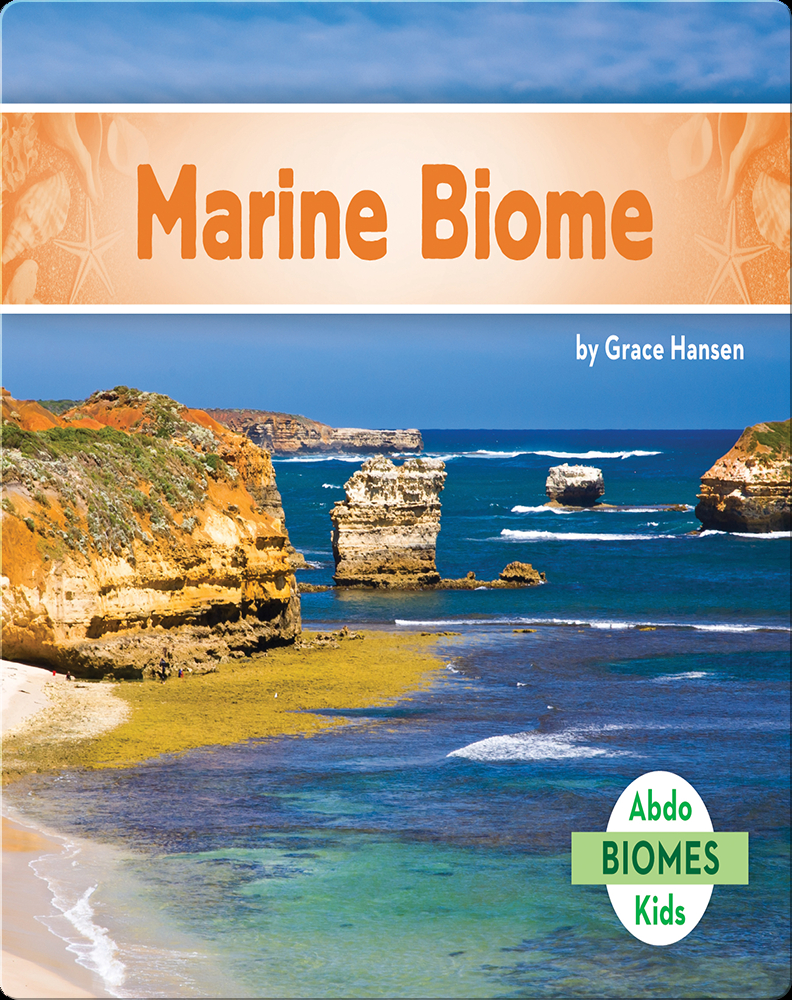 Marine Biome Book by Grace Hansen | Epic