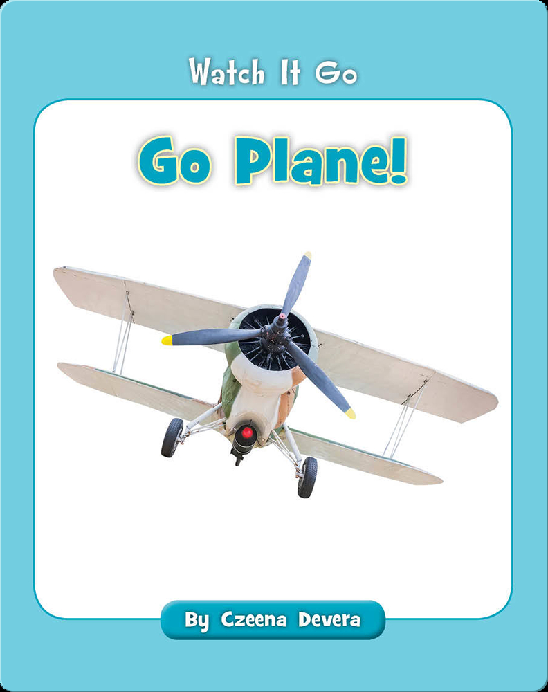 Go Plane! Book by Czeena Devera | Epic