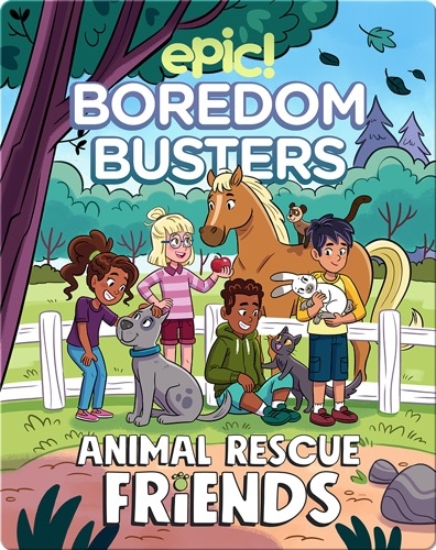 Animal Rescue Friends Children's Book Collection | Discover Epic ...