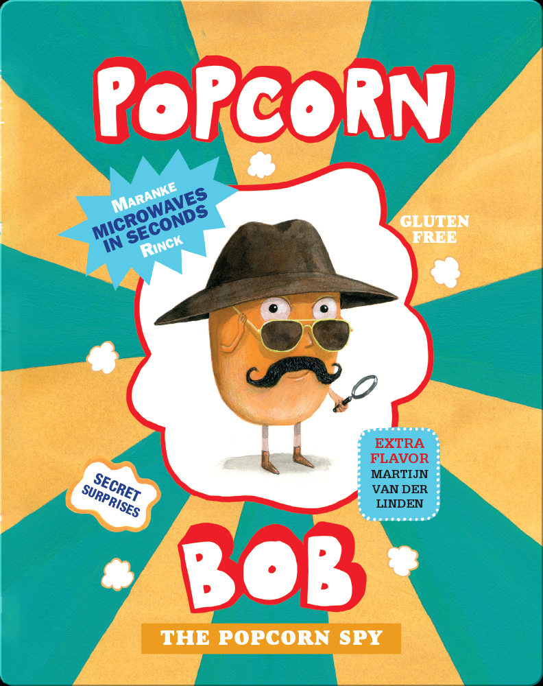 Popcorn Bob 2: The Popcorn Spy Children's Book by Maranke Rinck With ...