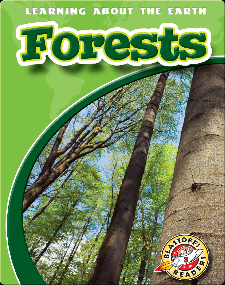 Forests: Learning About the Earth Book by Emily K. Green | Epic