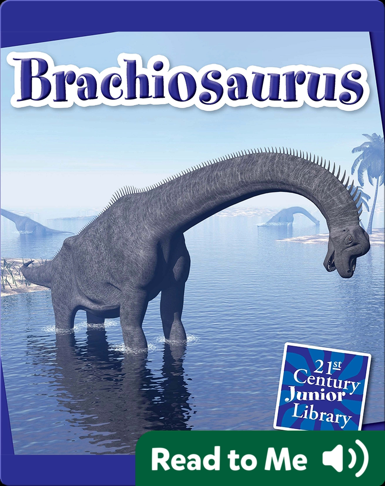 Brachiosaurus Book by Josh Gregory | Epic