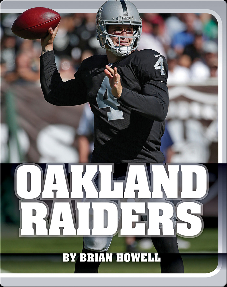Oakland Raiders Book by Brian Howell | Epic